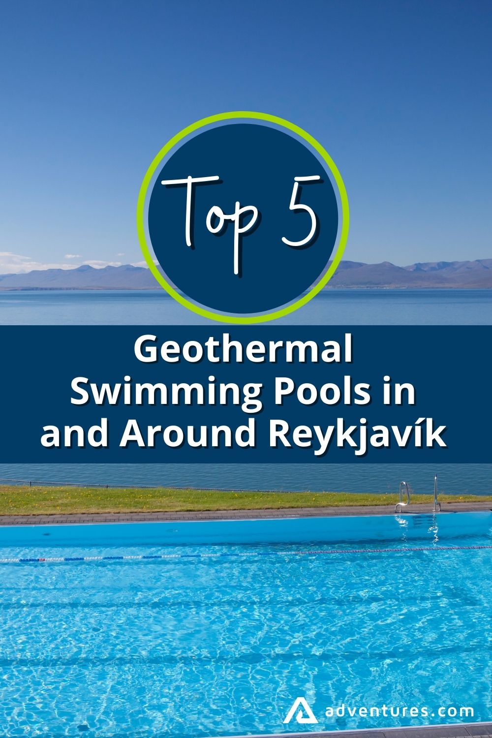 Top 5 Swimming Pools in and around Reykjavik